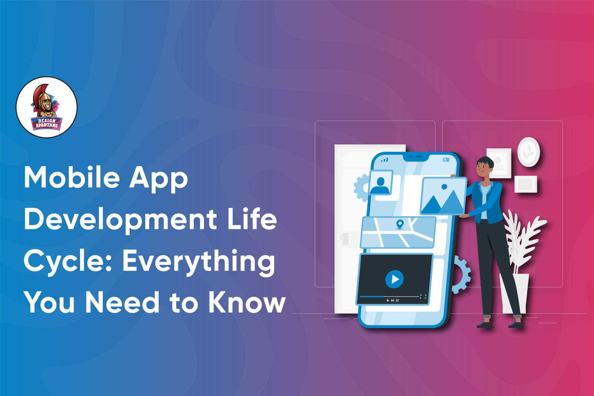 Mobile App Development Life Cycle Overview